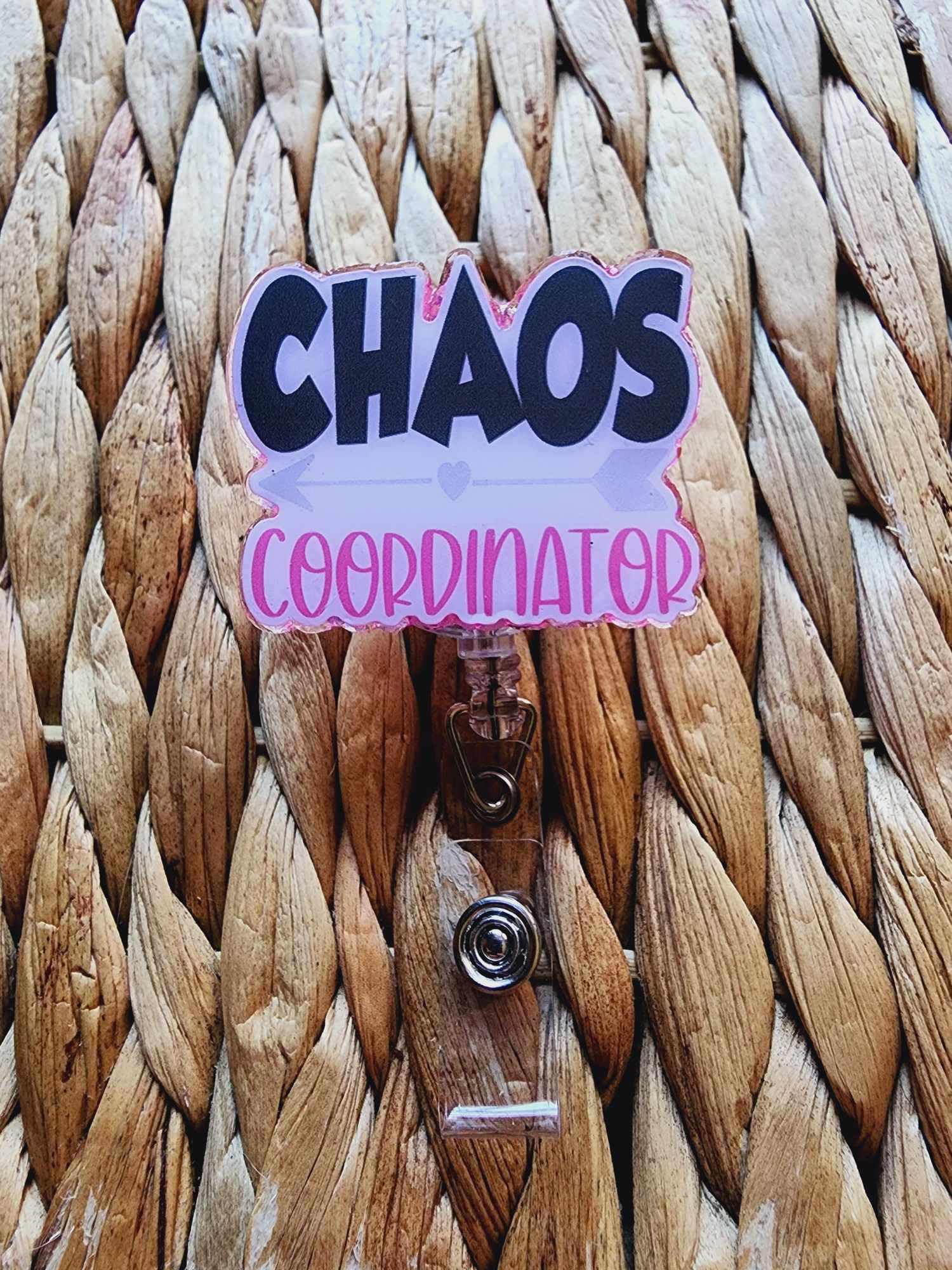Chaos Coordinator Badge Reel – Blissful Bee Creations